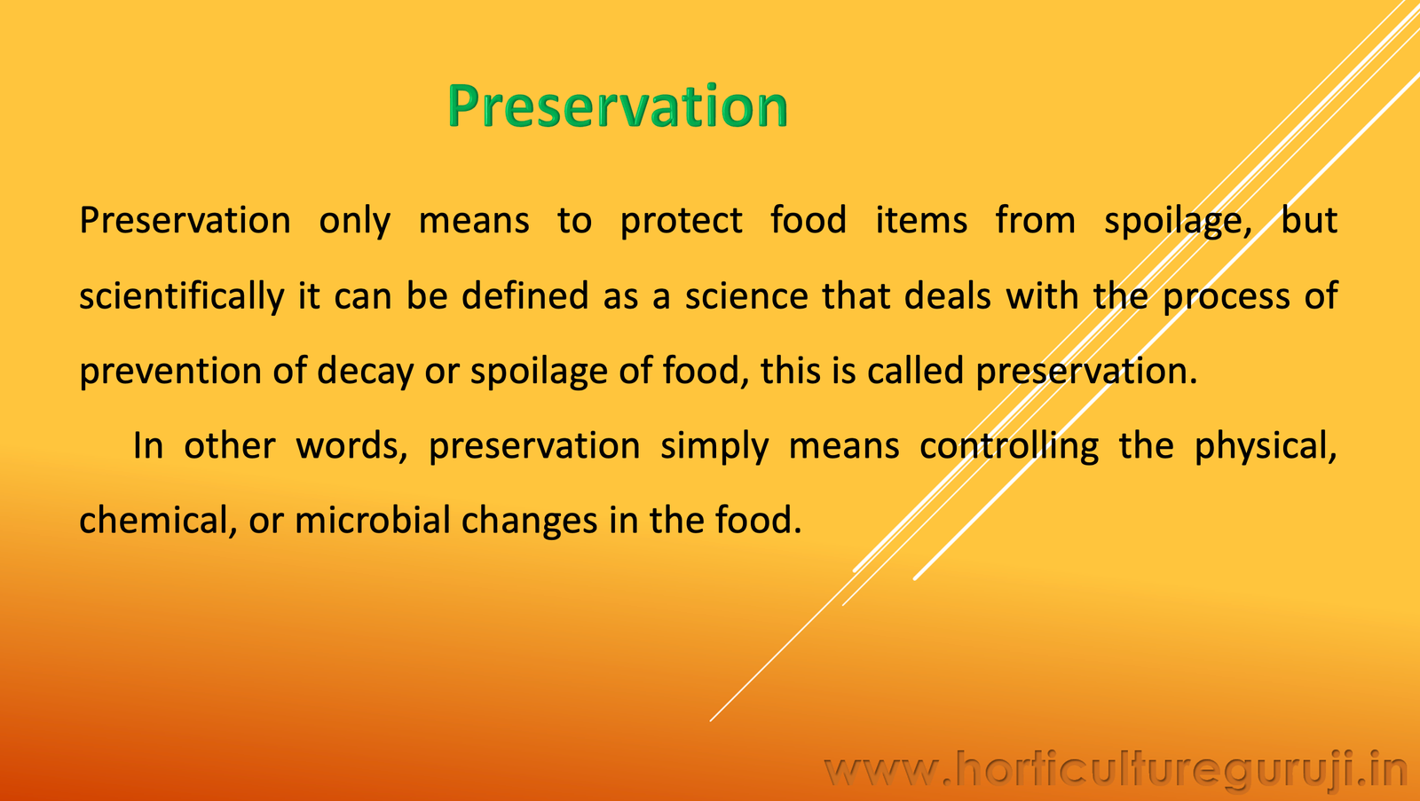 Principles of Food Preservation PPT - Horticulture Guruji