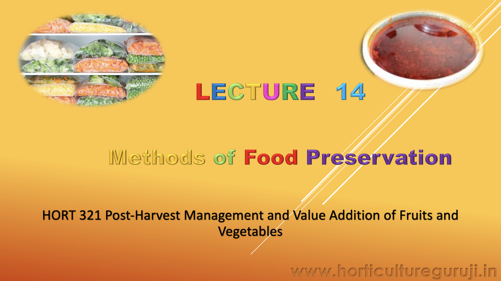 Methods of Food Preservation PPT - Horticulture Guruji