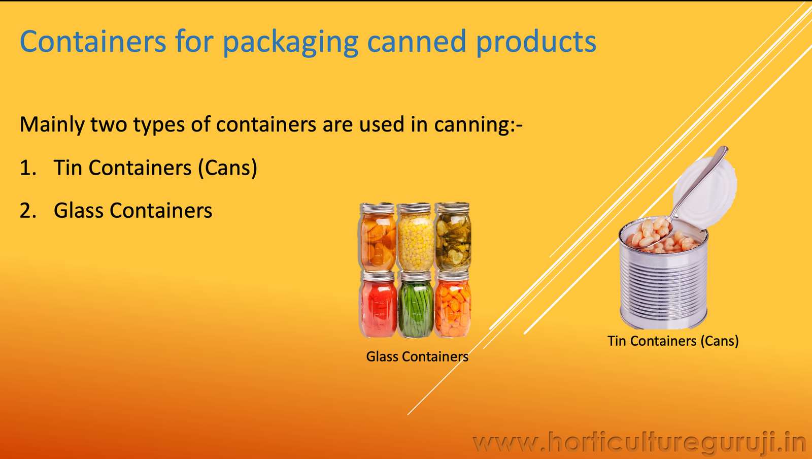 Canning PPT - Horticulture Guruji